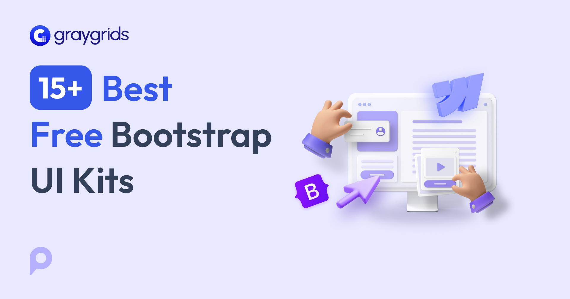 Top 15+ Free Bootstrap UI Kits for 2026 | GrayGrids